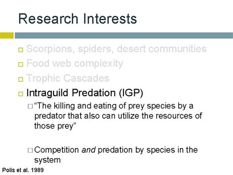 Gary A Polis Intraguild Predation Presented By Maria