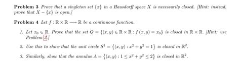 solved problem 3 prove that a singleton set {x} in a