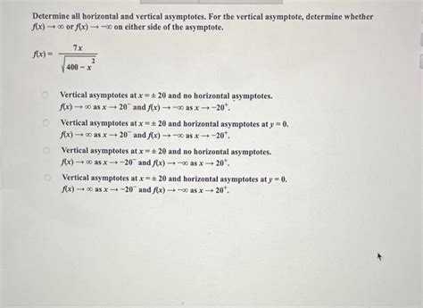 Solved Determine All Horizontal And Vertical Asymptotes For Chegg