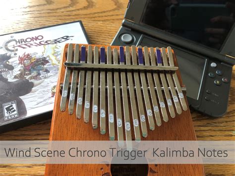 Kalimba Shine Wind Scene Chrono Trigger Kalimba Tabs