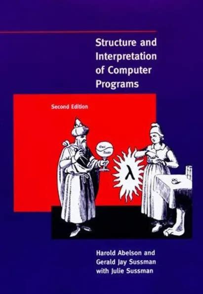 Structure And Interpretation Of Computer Programs Second Edition Edition 2 Deals And Price