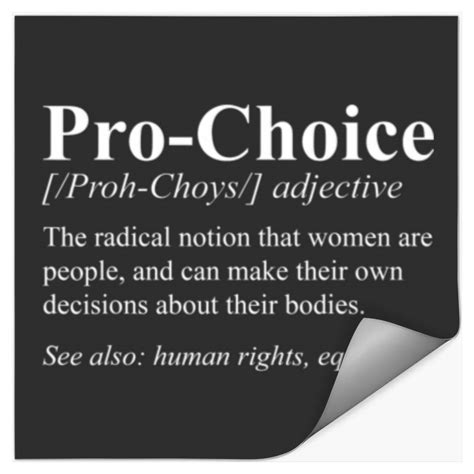 Pro Choice Definition Feminist Womens Rights My C Stickers Sold By