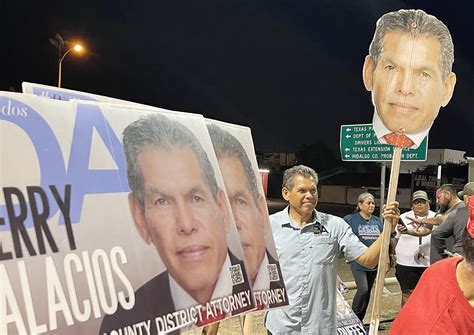 Palacios Elected Hidalgo County District Attorney MyRGV