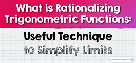 What Is Rationalizing Trigonometric Functions Useful Techniques To