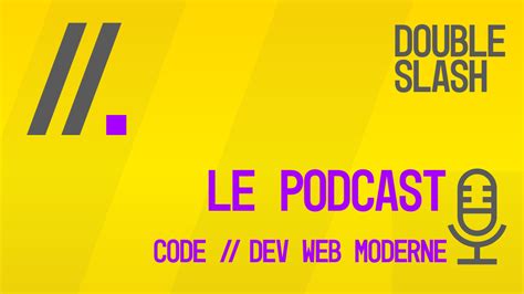 Github Double Slash Podcastdouble Slash Code Source Du Site Web