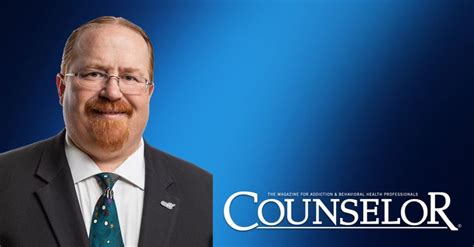 Counselor Magazine Recovery Recoverycapital Counselor The