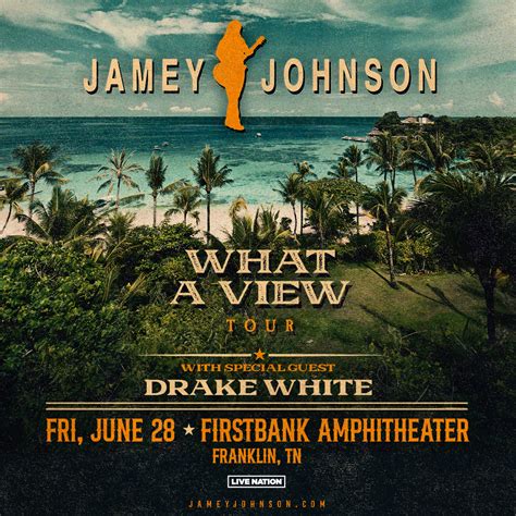 Jamey Johnson What A View Tour