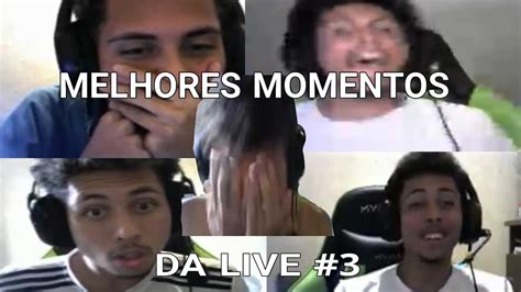 Melhores Momentos Da Live 3 Youtube