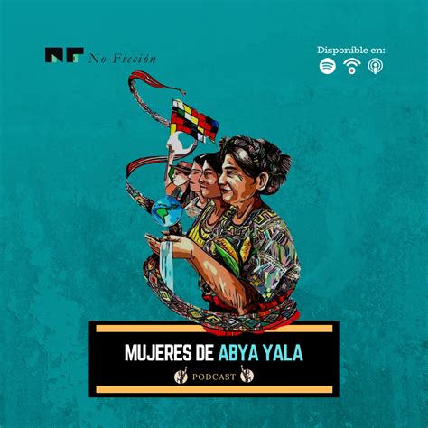 Podcast Mujeres De Abya Yala