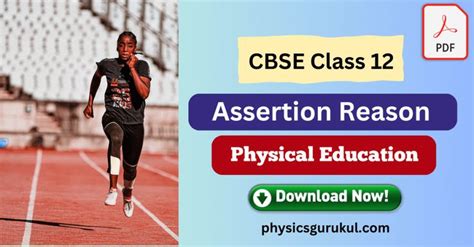 Assertion Reason Questions For Class 12 Physical Education Chapter 5