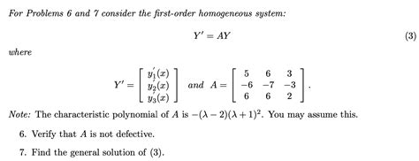 Solved For Problems 6 And 7 Consider The First Order
