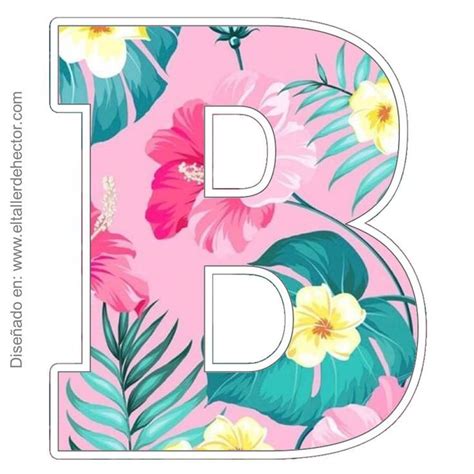 Letras Bonitas De Flores B Letras Del Abecedario Decoradas