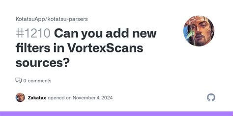 Can You Add New Filters In Vortexscans Sources · Issue 1210 · Kotatsuappkotatsu Parsers · Github