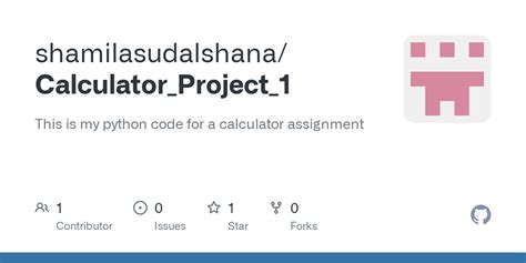 Github Shamilasudalshanacalculatorproject1 This Is My Python Code