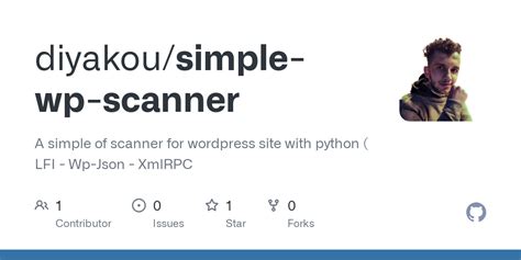 Github Diyakousimple Wp Scanner A Simple Of Scanner For Wordpress Site With Python Lfi