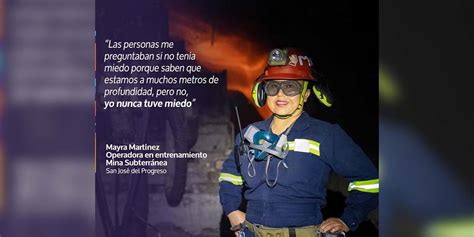 Quiero Que Mi Hijo Se Sienta Orgulloso De Su Madre Minera” Outletminero