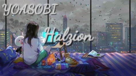 Yoasobi Halzion Romanji Lyrics Youtube