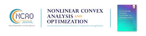 nonlinear convex analysis and optimization an international journal on