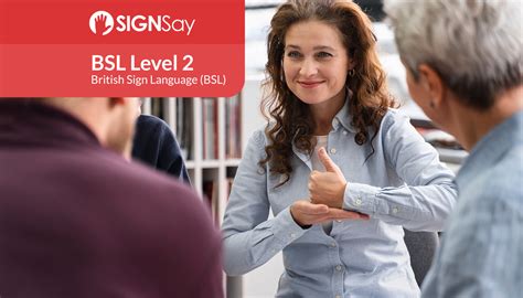 Bsl Level 2 Signsay Learn Sign Language Online