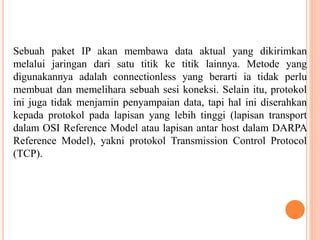 PROTOCOL IP ADDRESS Ppt