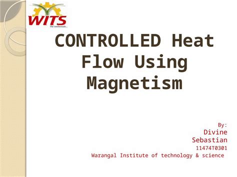 Pptx Controlled Heat Flow Using Magnetism Dokumen Tips