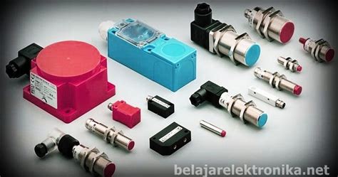 Macam Macam Sensor Elektronika Dan Fungsinya