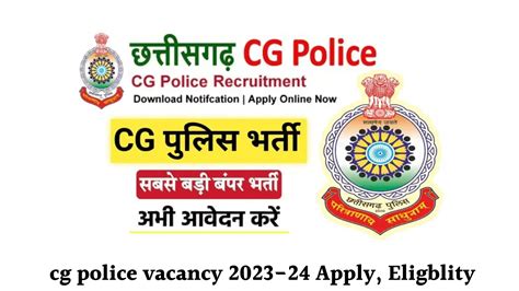 Chhattisgarh Police Recruitment 2023 Cg Police Vacancy 2023 24