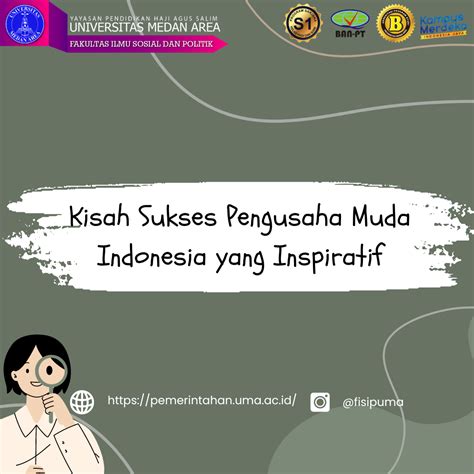 Kisah Sukses Pengusaha Muda Indonesia Yang Inspiratif Program Studi Ilmu Pemerintahan