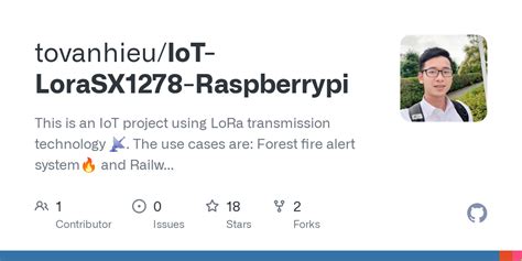 Github Tovanhieuiot Lorasx1278 Raspberrypi This Is An Iot Project