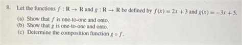 Solved 8 Let The Functions Fr→r And Gr→r Be Defined By