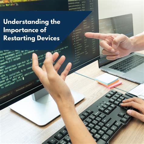 Understanding The Importance Of Restarting Devices Premier Networx