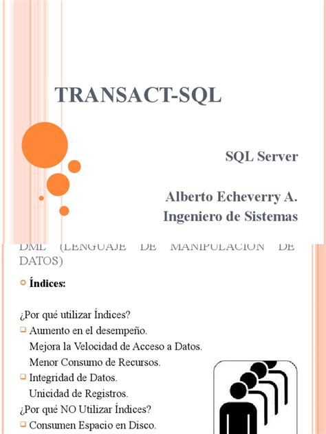 Transact-Sql: SQL Server Alberto Echeverry A. Ingeniero de Sistemas | PDF | SQL | Gestión de ...