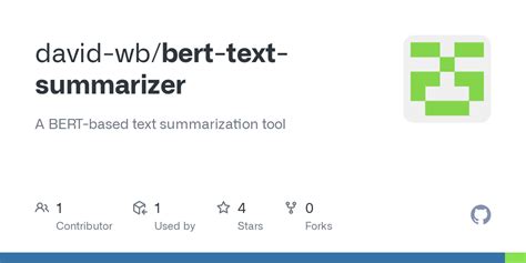 Github David Wbbert Text Summarizer A Bert Based Text Summarization