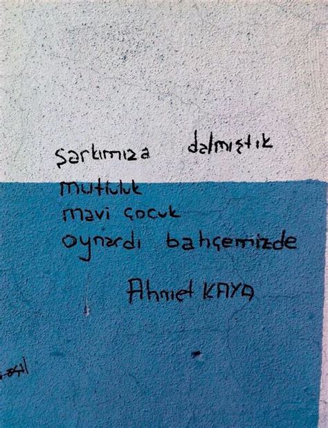Şarkımıza dalmıştık Mutluluk mavi çocuk oynardı bahçemizde Ahmet Kaya Acılara Tutunmak