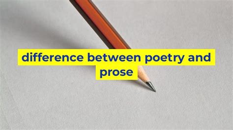Difference Between Poetry And Prose Sinaumedia