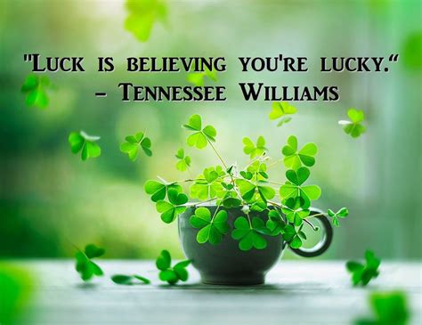 Luck Is Believing Youre Lucky Tennessee Williams 1200 X 926 Oc