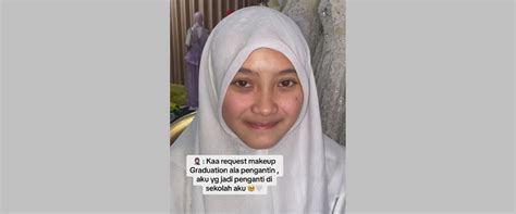 Gadis Ini Ingin Dirias Makeup Mirip Pengantin Saat Wisuda Hasiln