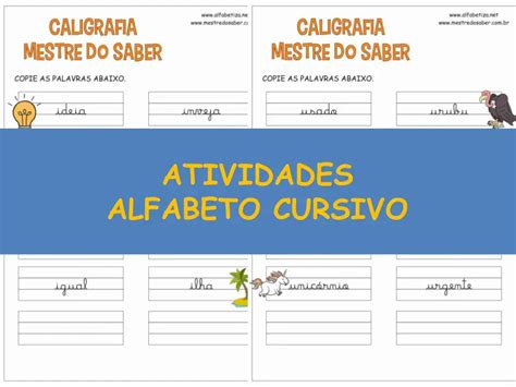 Atividades Alfabeto Cursivo Mestre Do Saber
