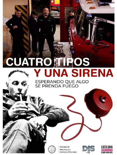 Cuatro tipos y una sirena esperando que algo se prenda fuego película
