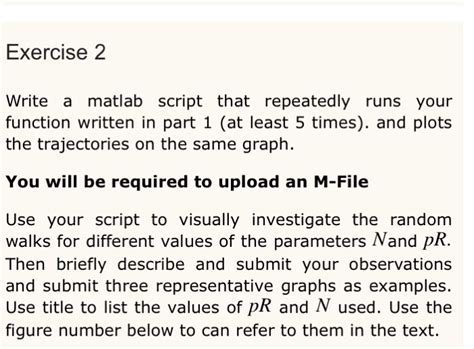 Solved Exercise 2 Write A Matlab Script That Repeatedly Runs