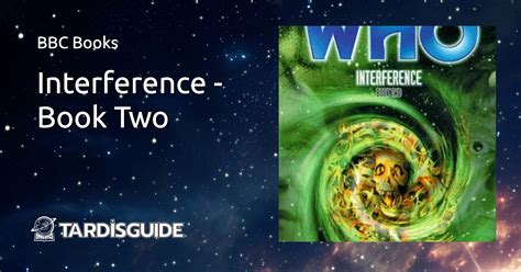 Interference Book Two · Bbc Books · Tardis Guide