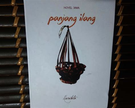 Kumpulan Contoh Novel Bahasa Jawa Contoh Resource 20 Penulis Novel