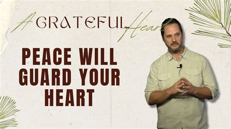 Peace Will Guard Your Heart Clint Byars YouTube