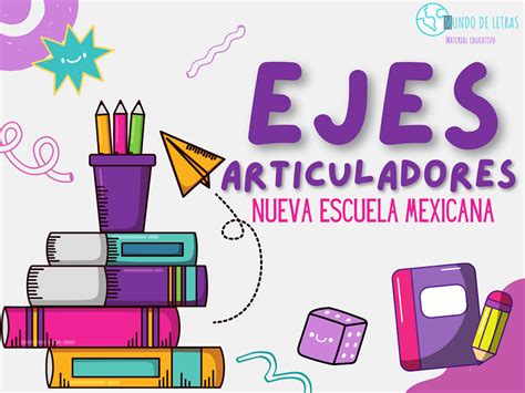 📚ejes Articuladores De La Nem Educación Especial Hoy