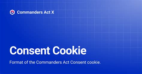 Consent Cookie Commanders Act X