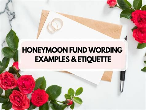 Honeymoon Fund Wording Examples And Etiquette