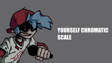 Unofficial Yourself Chromatic Scale Modding Tool For Friday Night Funkin Fnf Modding Tools