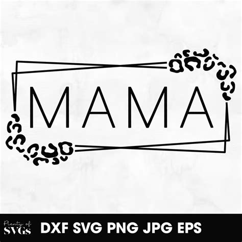 Leopard Mama Svg Files Cheetah Mama Svg Mama Square Frame Svg Girl Mama