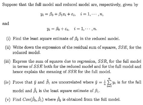 Solved Suppose That The Full Model And Reduced Model Are Chegg