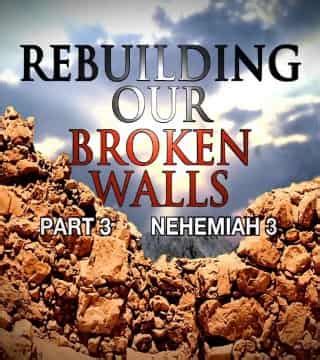 Michael Youssef Rebuilding Our Broken Walls Part 3 Watch 2023
